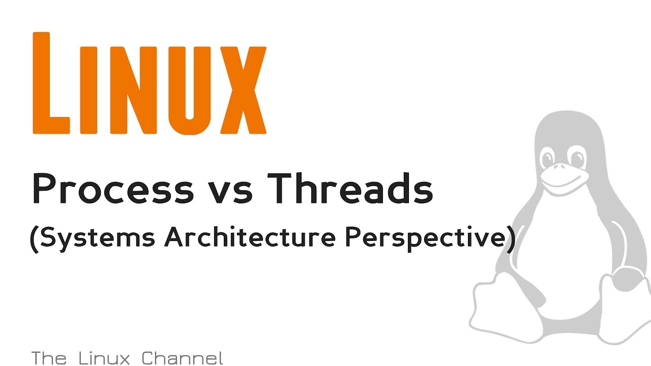 Difference Between Thread And Process Linux At Todd Reno Blog