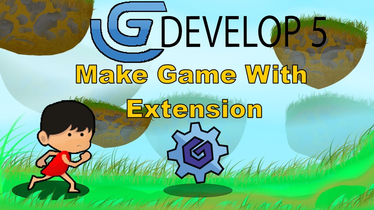 Make Game Using Extension In Gdevelop Youtube