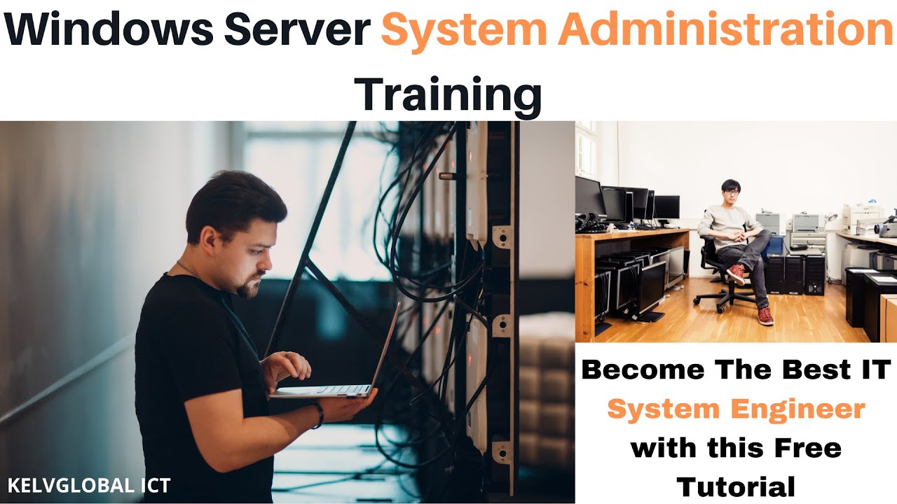 Ict Windows Server System Administration Training From Beginner To
