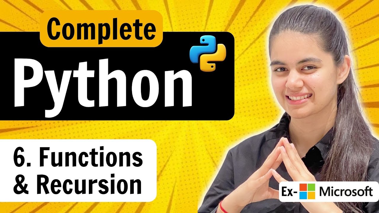 Lecture 6 Functions Recursion In Python Python Full Course Youtube