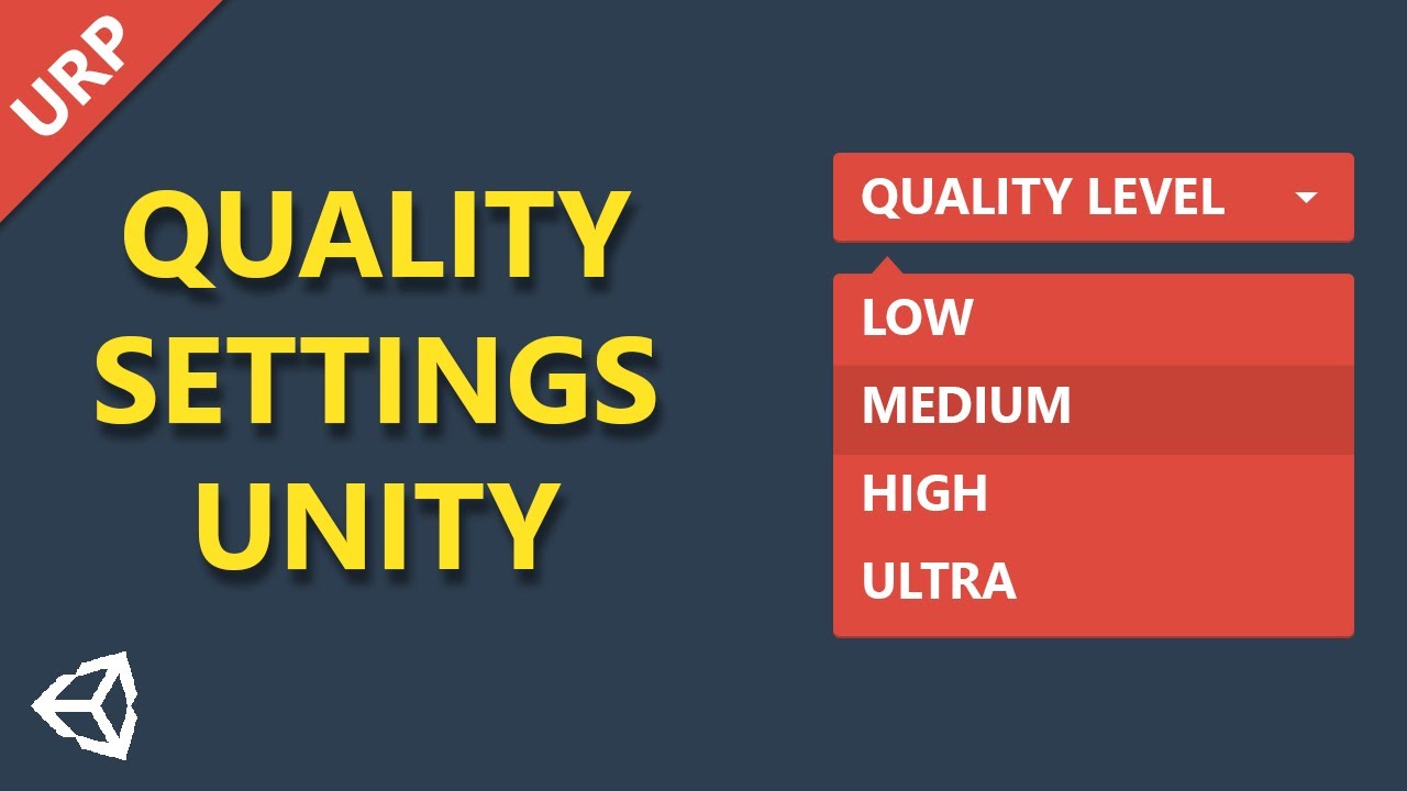 How To Change Unity Quality Settings During Runtime Urp Settings