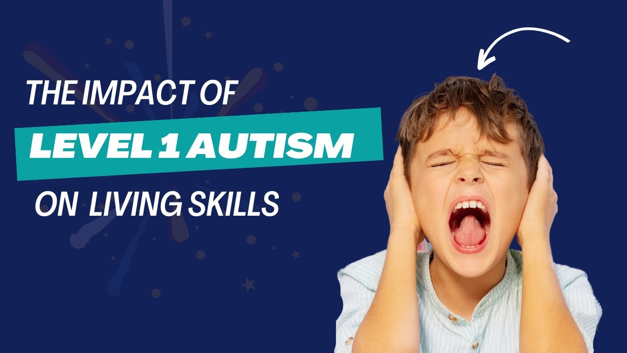 Level 1 Autism Explained At Ralph Rutter Blog