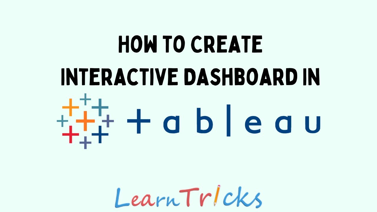 How To Create Dashboard In Tableau Step By Step