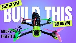 How To Build A 5inch Freestyle Fpv Drone With Dji O4 Pro Quadmula Siren ...