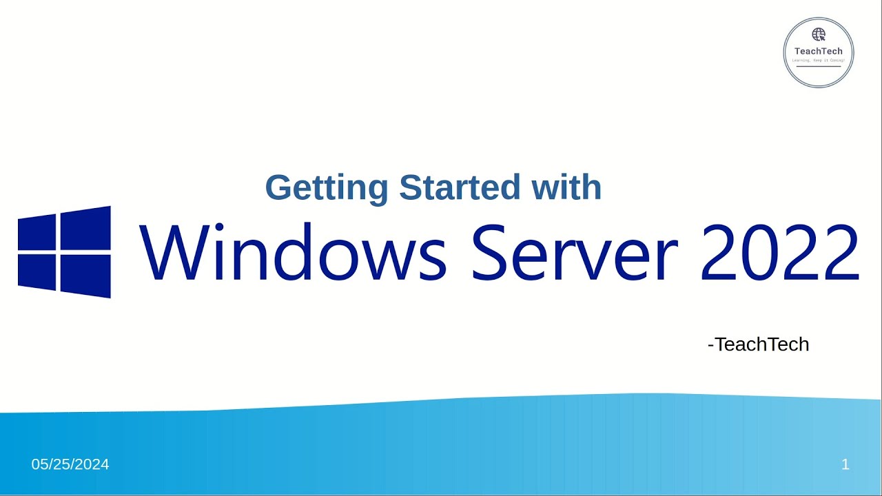 Getting Started With Windows Server 2022 Windows Server 2022