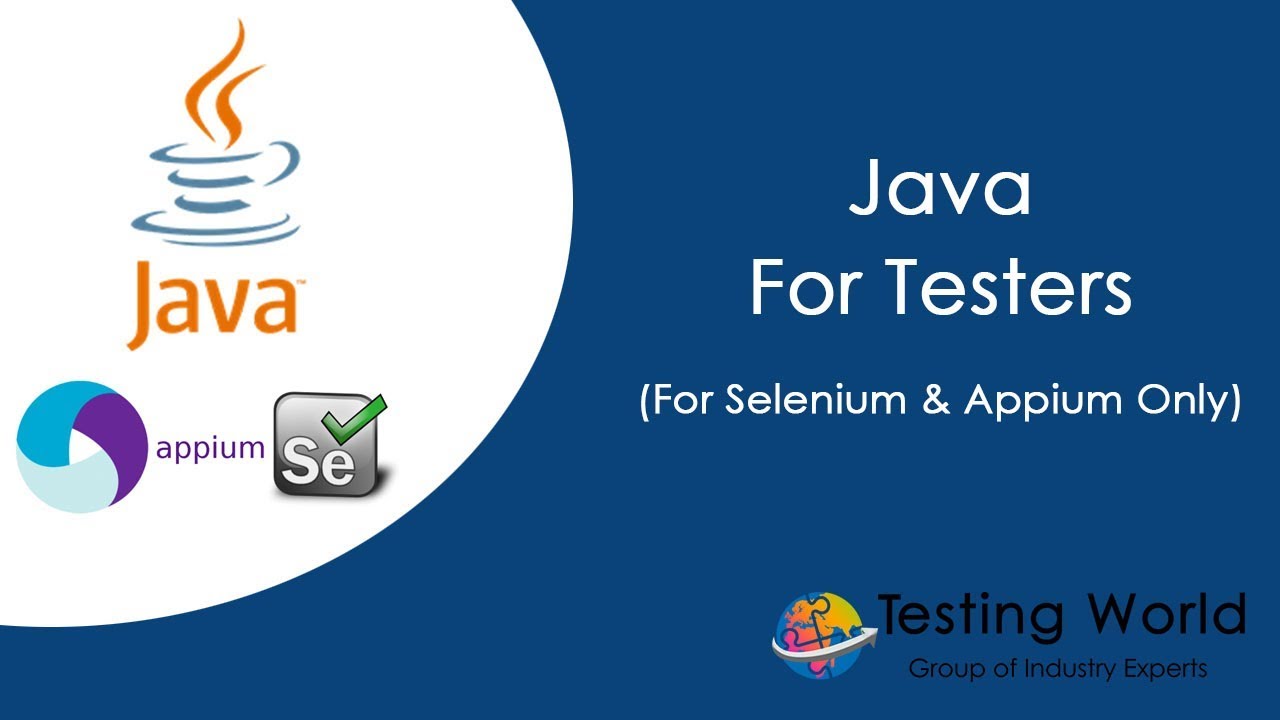 Java For Software Testers For Appium And Selenium Session 3