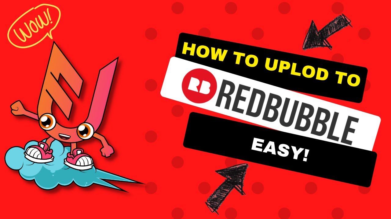 How To Upload To Redbubble In 2025 Automatically Youtube