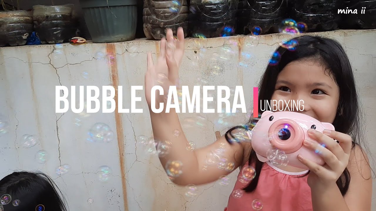 Bubble Camera Unboxing Youtube