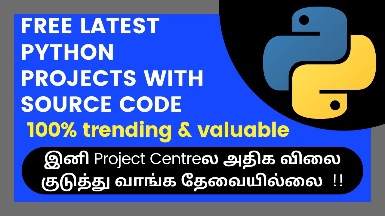 Free Latest Python Projects With Source Codes Youtube