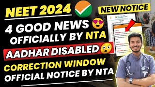 Good News Neet 2024 Correction Window Notice By Nta Neet 2024 Aadhaar ...
