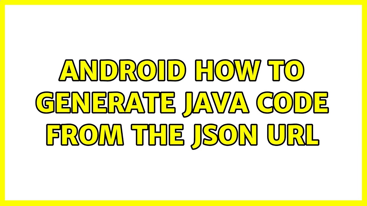 Android How To Generate Java Code From The Json Url Youtube