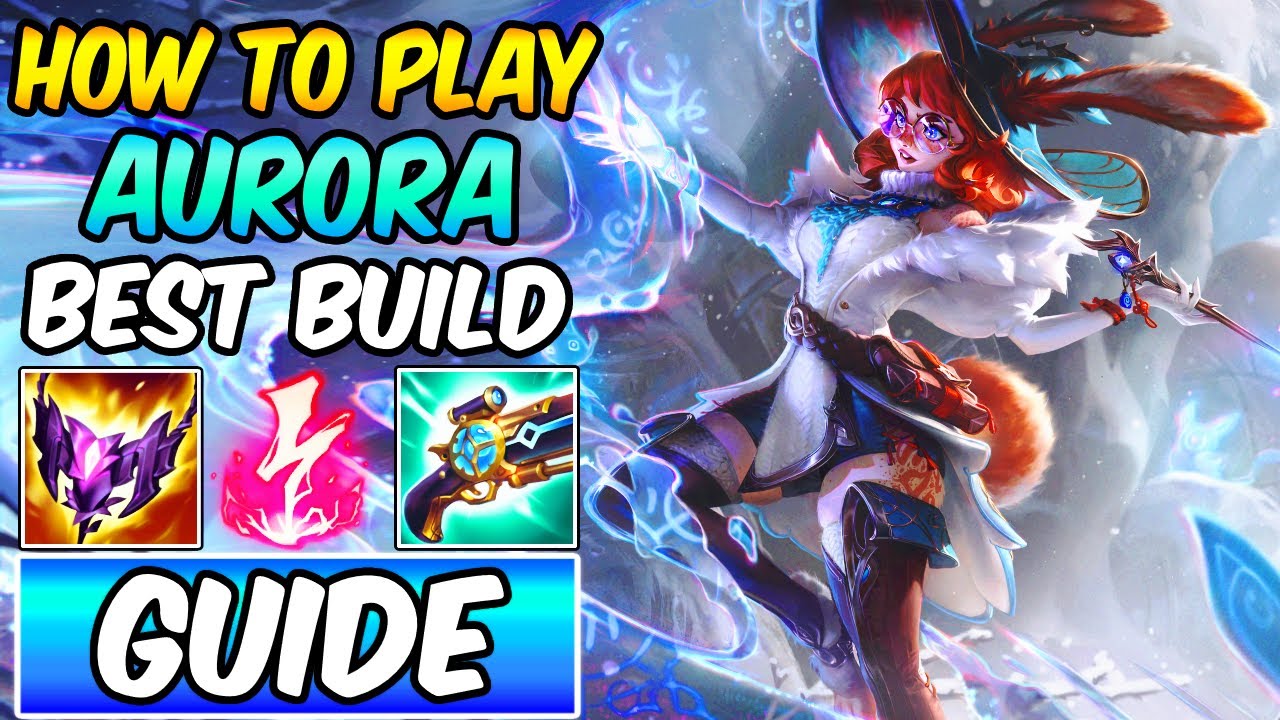 Aurora Mid Guide Best Build Runes Diamond Commentary How To