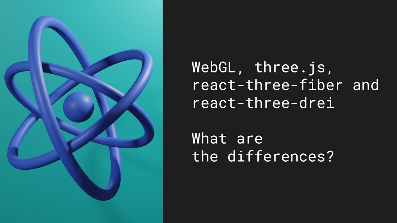 Webgl Three Js React Three Fiber And React Three Drei What Are The