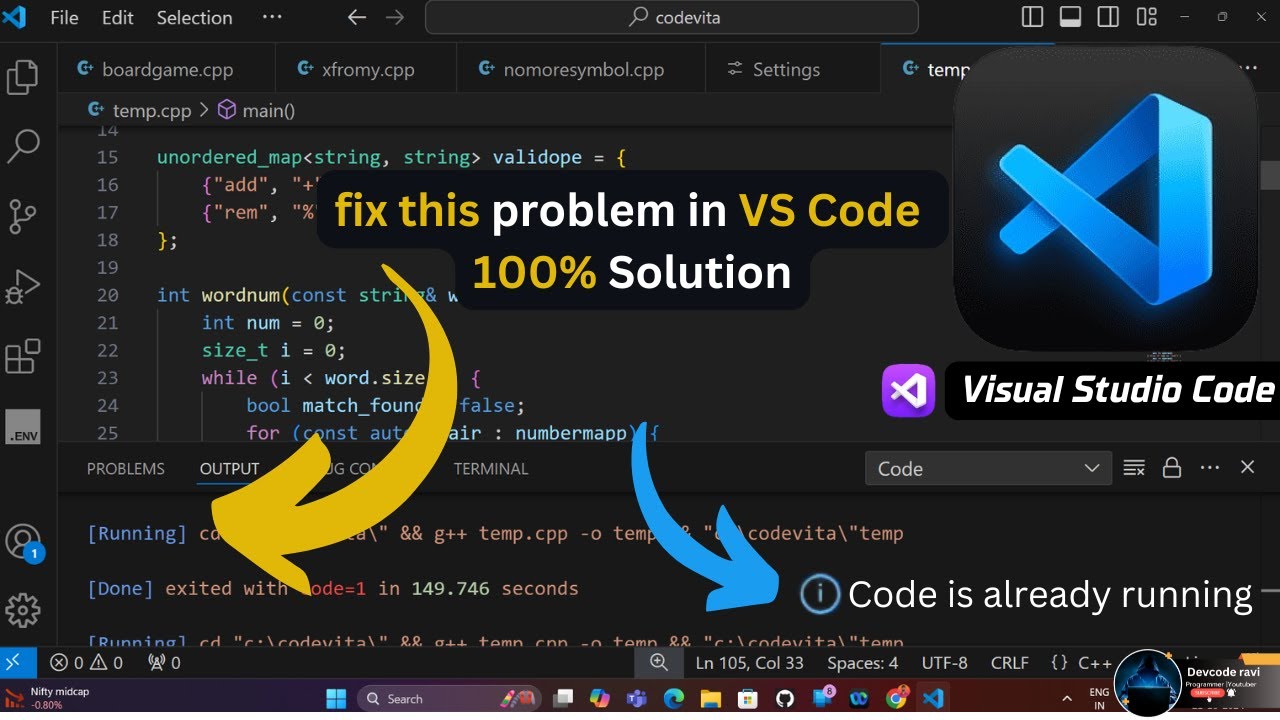 How To Run Program In Vs Code Terminal Code Is Already Runnng Problem
