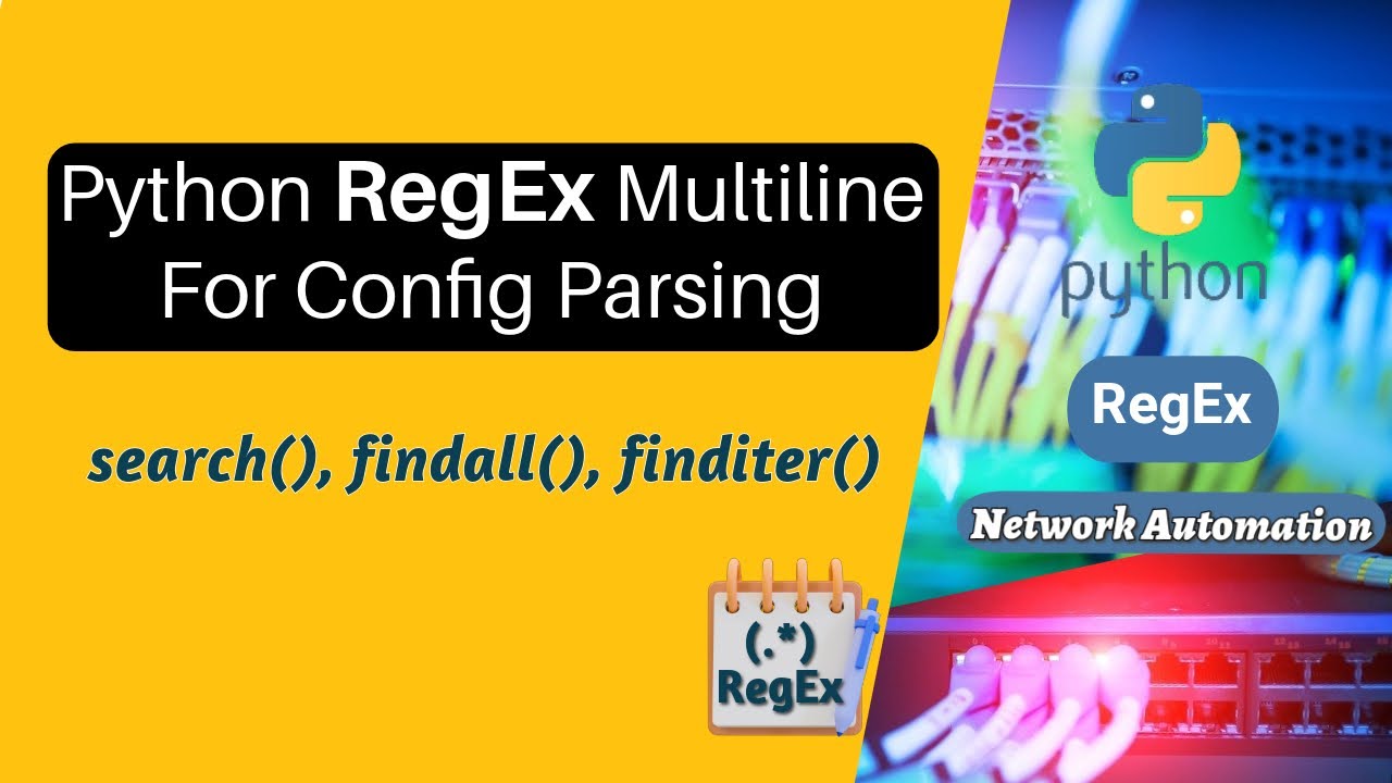 Python Regex Multiline Match Options For Config Parsing