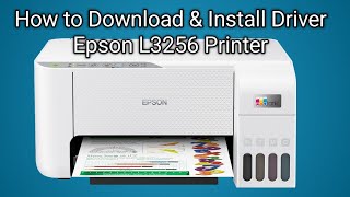 How To Download And Install Driver Epson Ecotank L3256 Printer Arakan ...