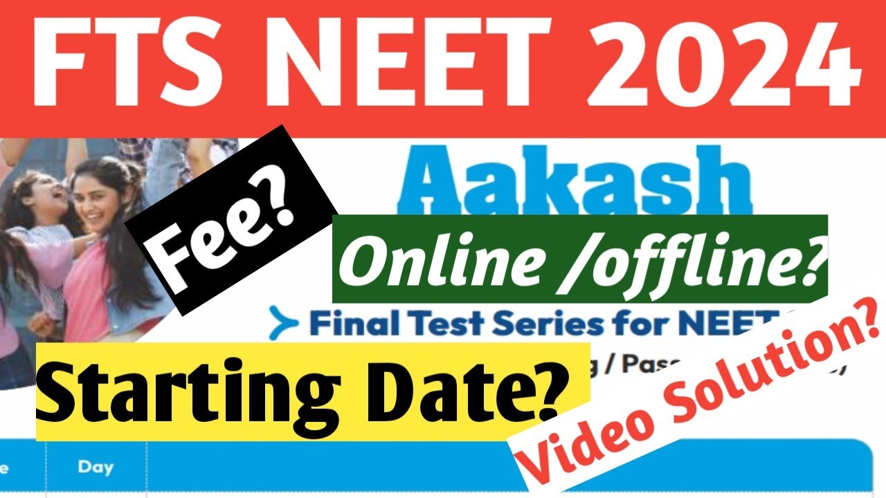 Aakash Fts Test Series 2024 Aakash Final Test Series 2024 Neet2024