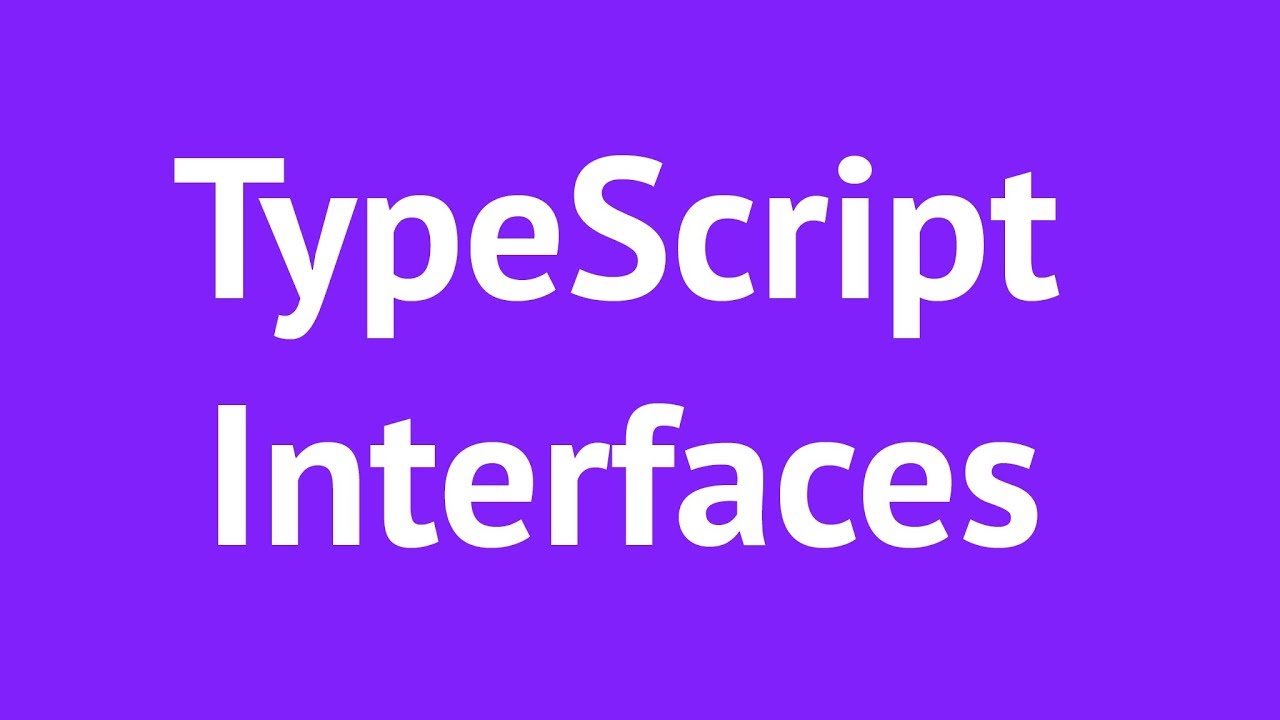 Typescript Interfaces Youtube