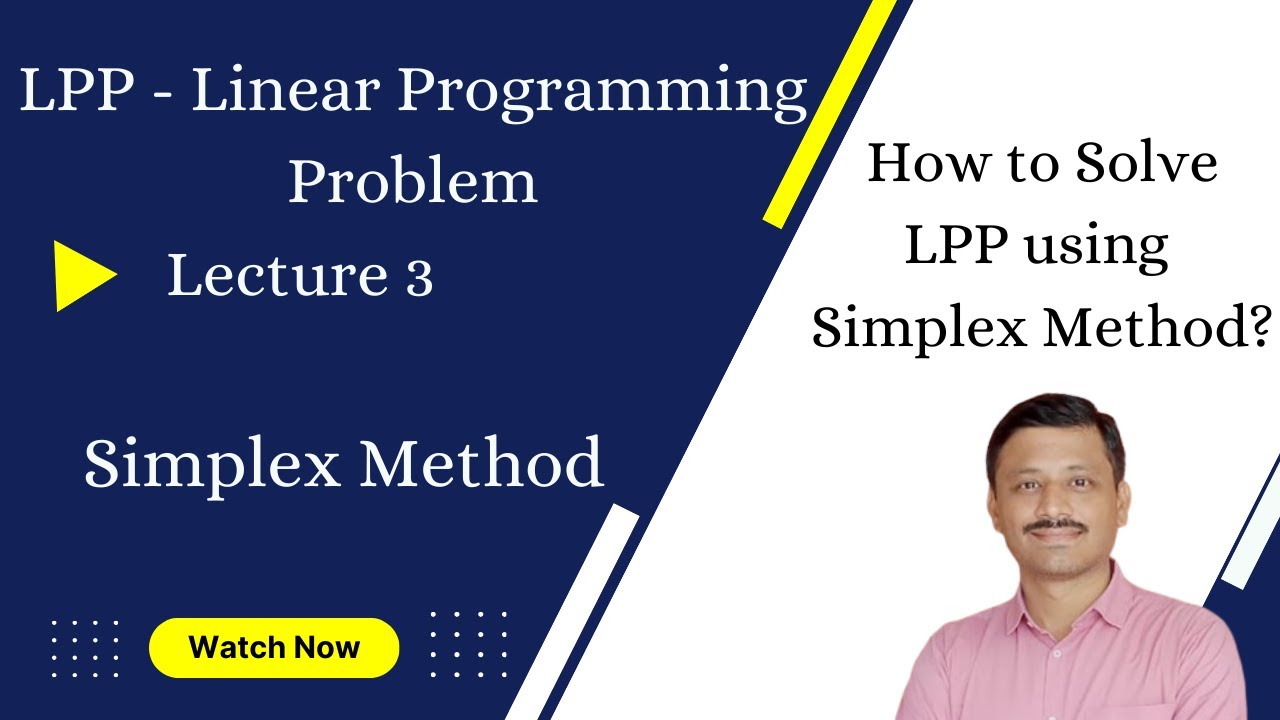 Linear Programming Problems Lecture 3 Simplex Method Concept