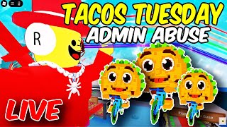 Taco Tuesday Admin Abuse Is Happening Tomorrow In Steal A Brainrot ...