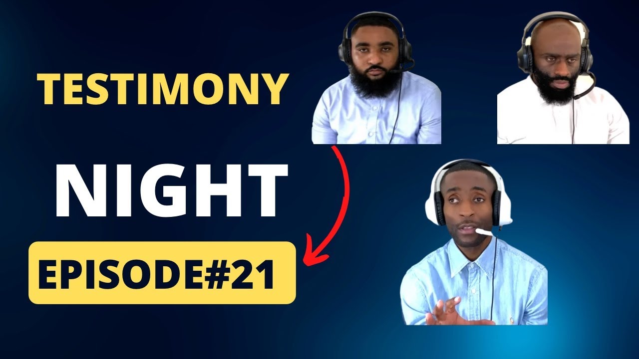 Testimony Night Episode 21 Youtube