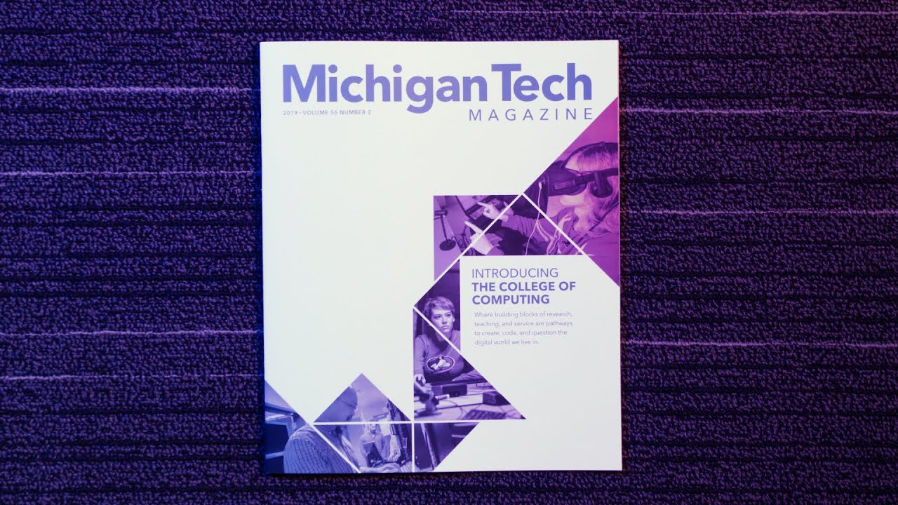 Michigan Tech Magazine 2019 Youtube