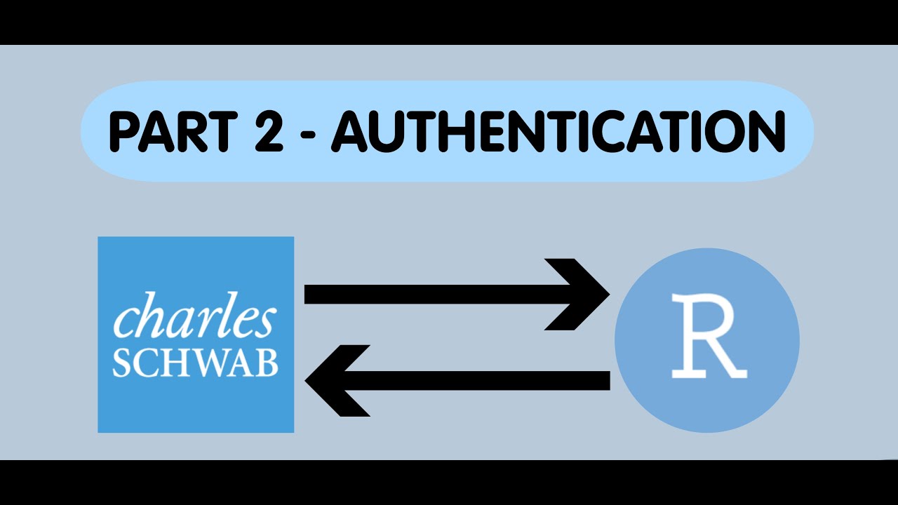 Charles Schwab Trader Api R Authentication Youtube