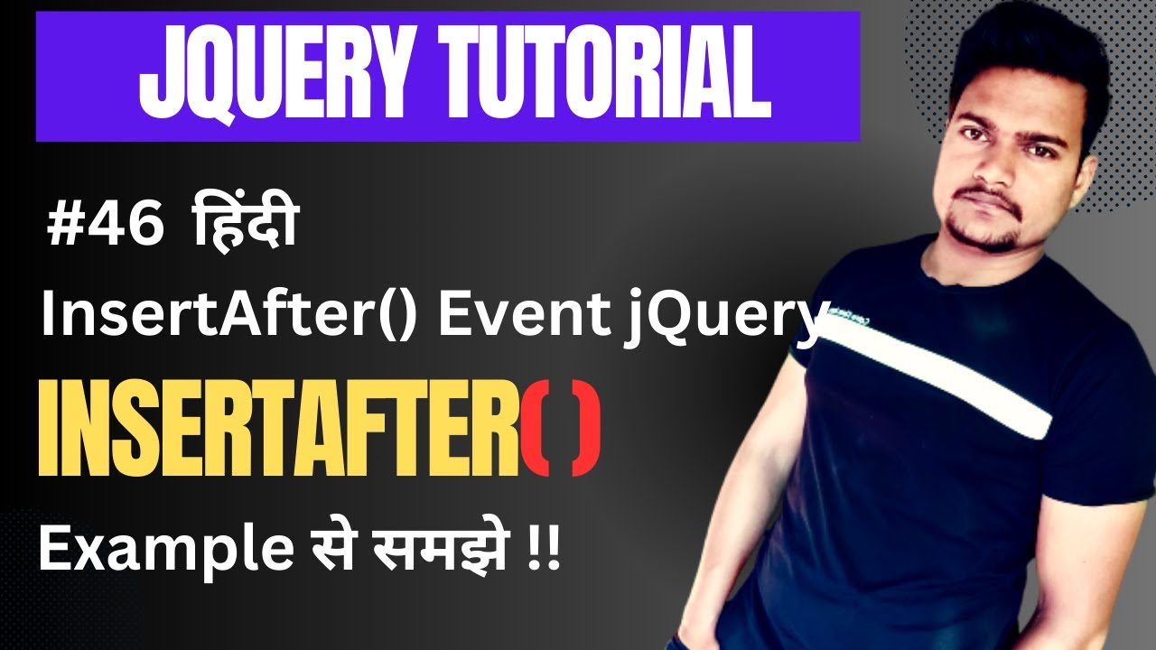 Insertafter Method In Jquery With Example Youtube
