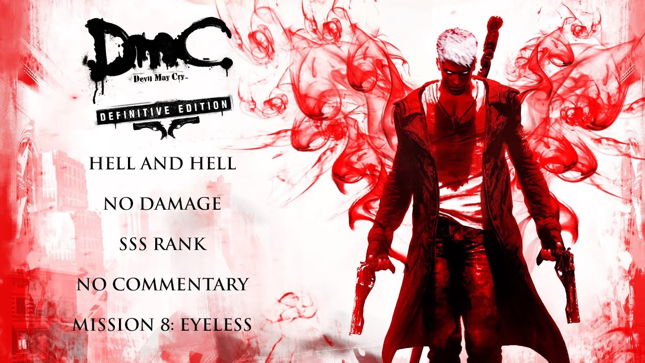 Dmc Devil May Cry Hell And Hell No Damage Sss Rank Mission 8