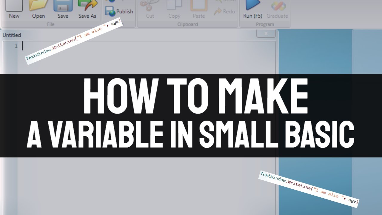 How To Make A Variable In Small Basic Youtube