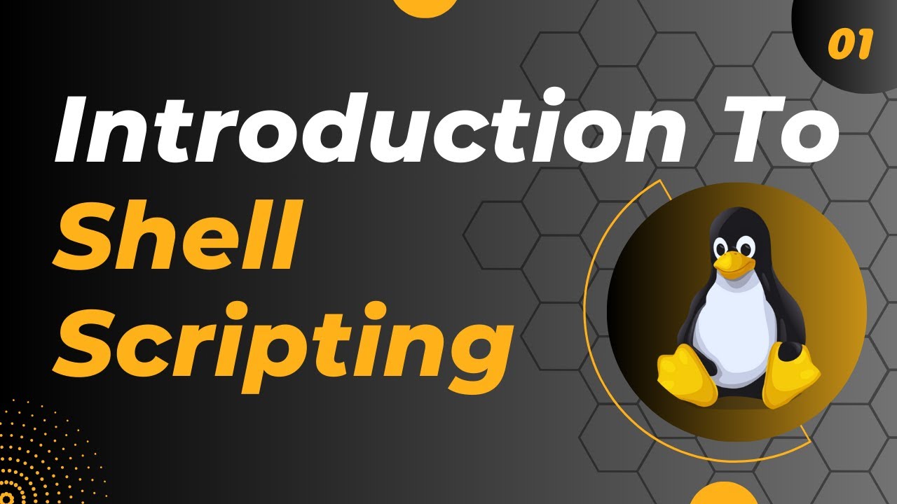 Introduction To Shell Scripting Shell Scripting Tutorial 1 Youtube