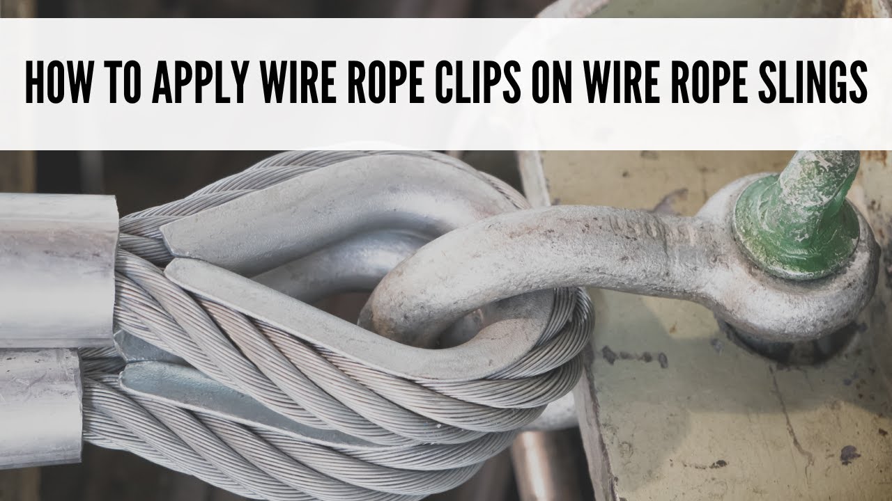 Selecting The Right Wire Rope Clip 51 Off