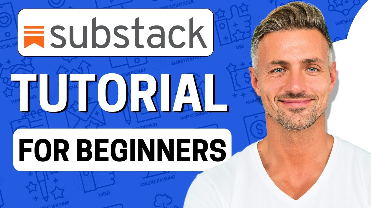 Substack Tutorial For Beginners How To Use Substack Easy 2025