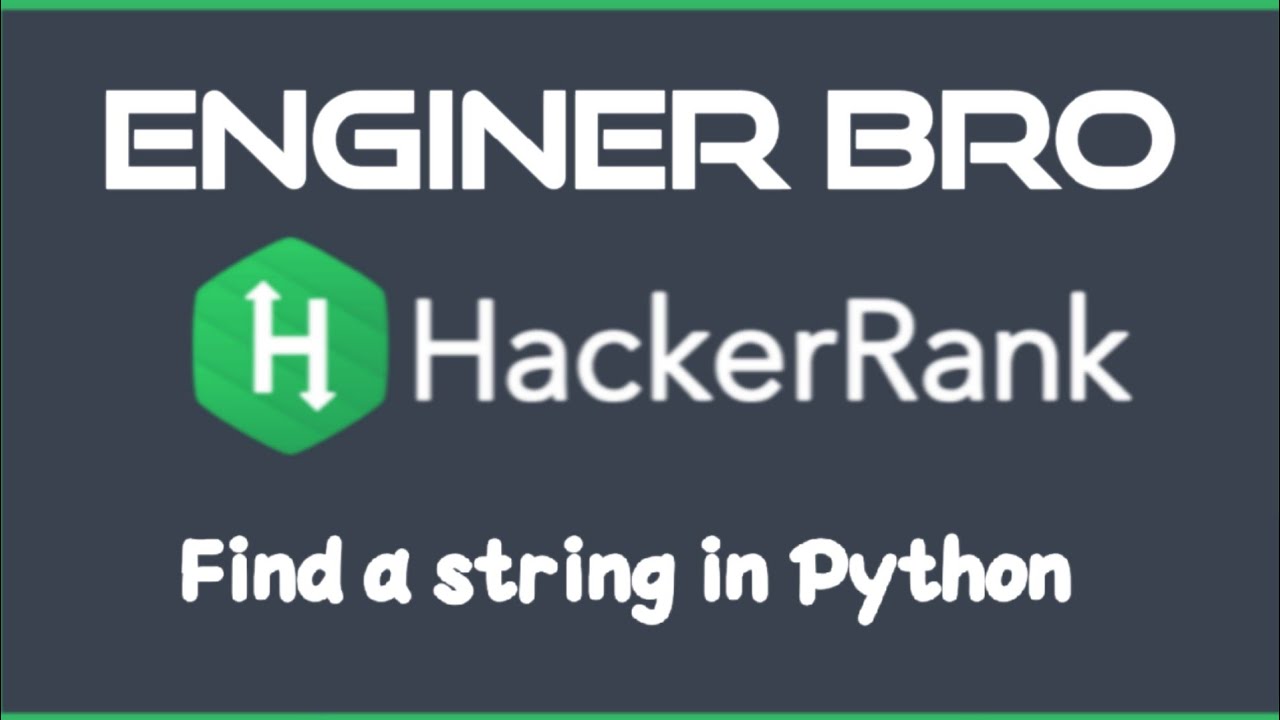 Find A String Hackerrank Solution In A Python Youtube