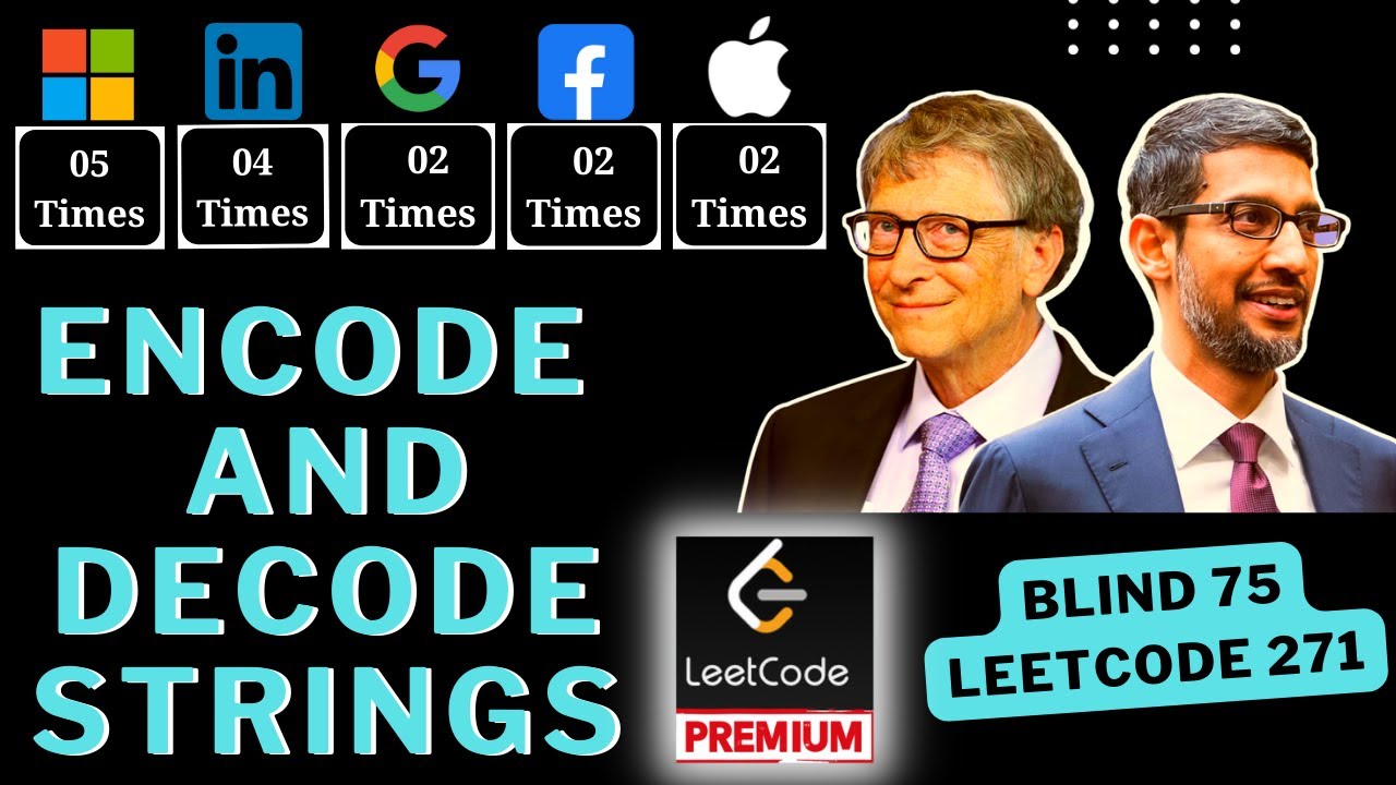 Encode And Decode Strings 271 Leetcode Premium String Interview