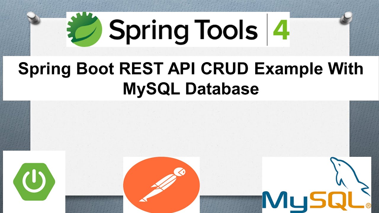 How To Create Spring Boot Rest Api Crud Example With Mysql Database