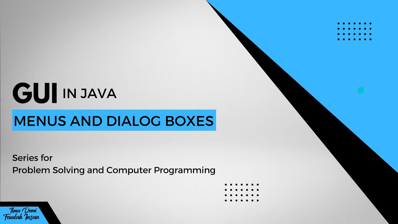Java Programming Gui Menus And Dialog Boxes Youtube