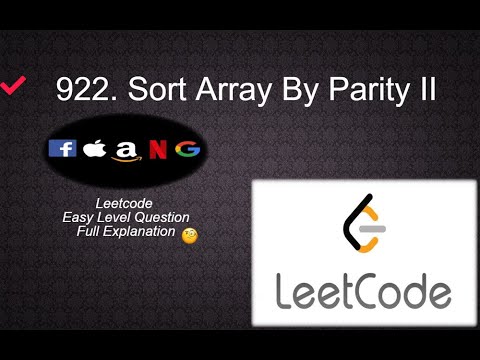 922 Sort Array By Parity Ii Leetcode Easy Level Questions Complete