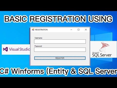 Basic Registration Using C Winforms Entity Framework Sql Server