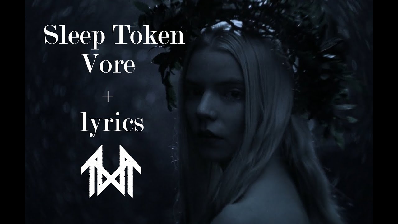 Sleep Token Vore Lyrics The Northman Youtube