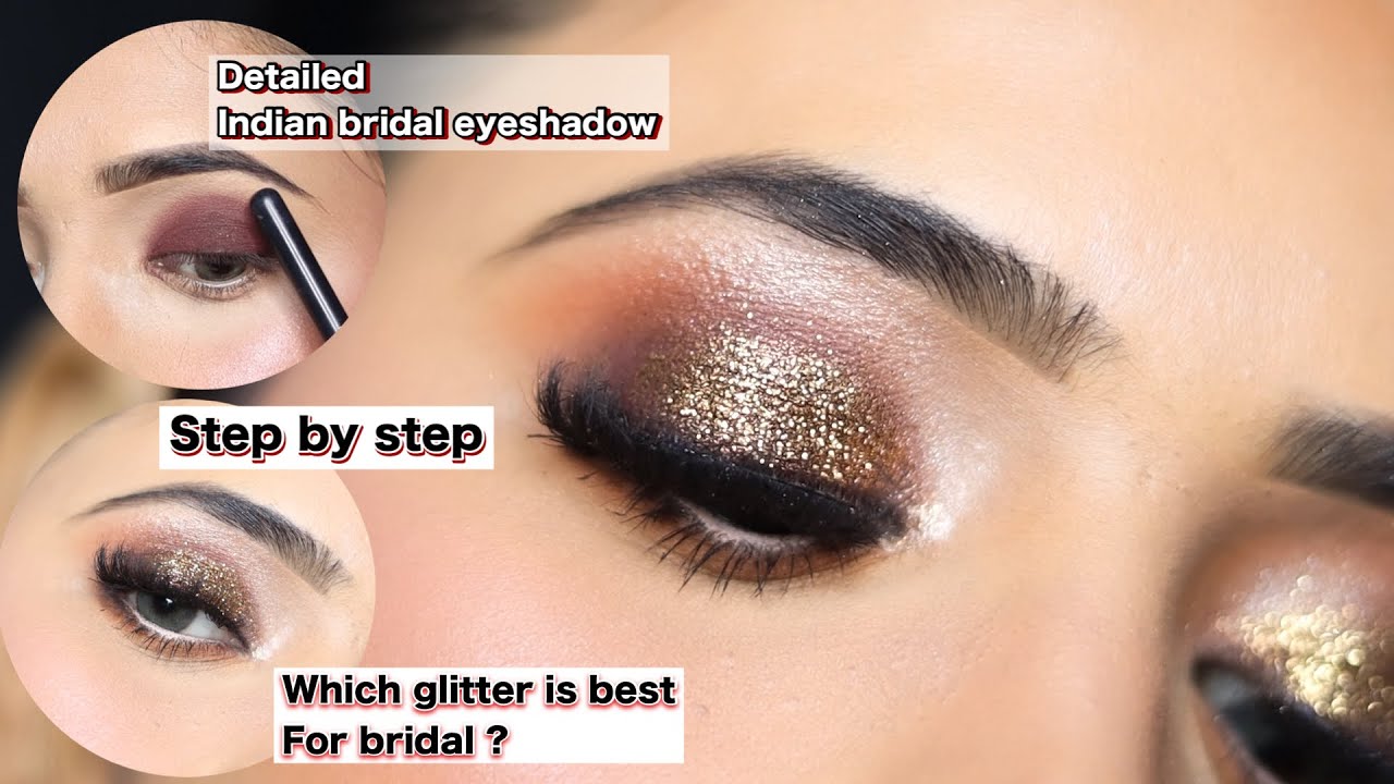 Indian Bridal Eyeshadow Tutorial Step By Step Smokey Glittery
