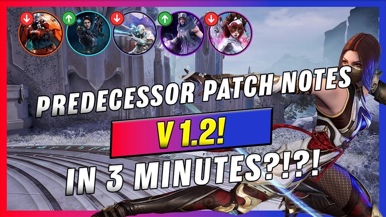 Predecessor V1 2 Patch Notes In Under 3 Minutes Buffs Nerfs Item