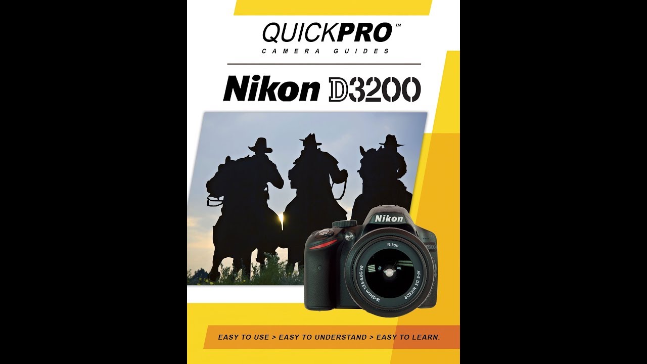 Nikon D3200 Instructional Guide By Quickpro Camera Guides Youtube