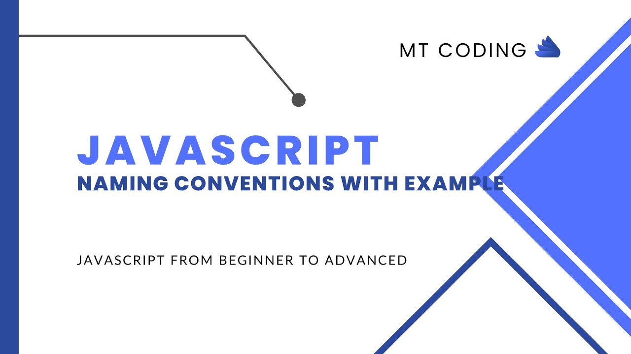 Javascript Naming Conventions With Example Youtube