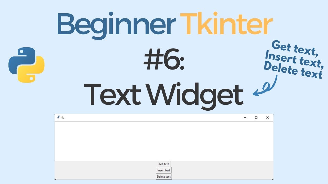Tkinter Text Widget Tkinter Tutorial For Beginners 6 Youtube