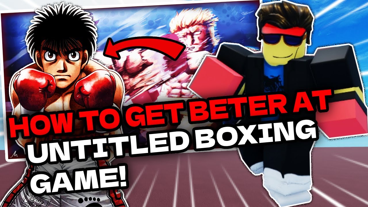 This Is How You Can Get Better At Untitled Boxing Game Youtube