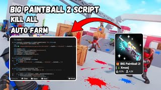 Big Paintball 2 Script Gui Kill All Tp All Auto Farm Robert Scripts Mp3 Music & Mp4 video downloads