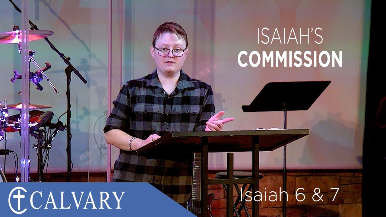 Isaiah Chapters 6 7 Isaiah S Commission Youtube