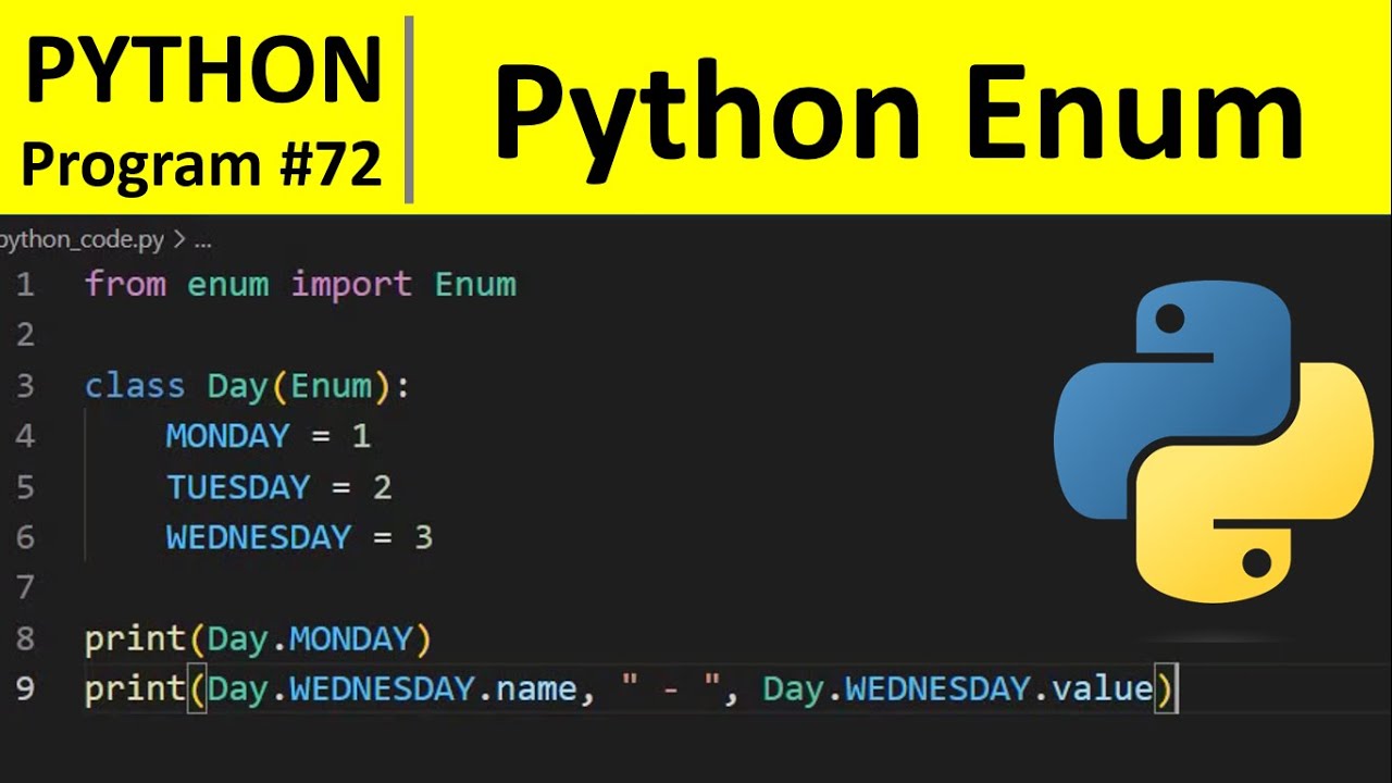 Python Program 72 How To Represent Enum In Python Youtube