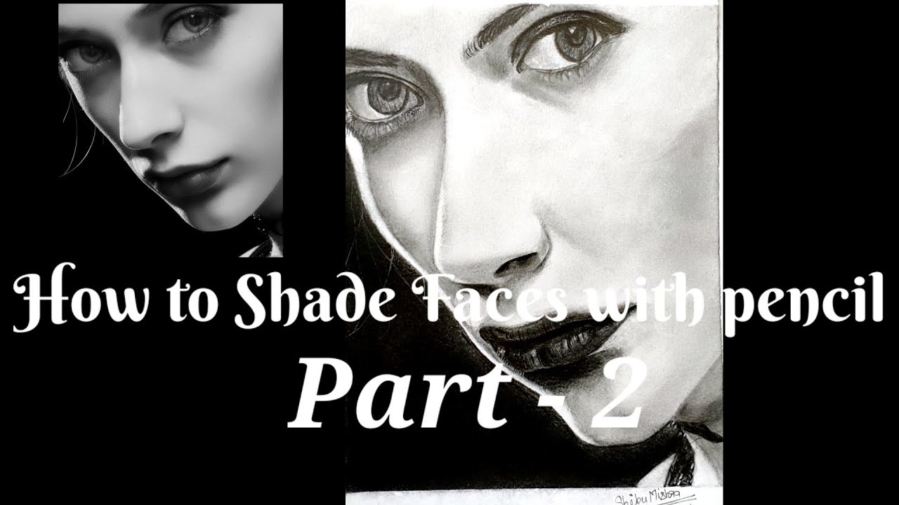 How To Shade Faces With Pencil Part 2 Youtube